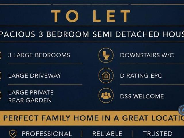 3 bedroom semi detached house to rent