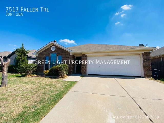 3 BR, 2 BA Apartment 7513 Fallen Trl, Fort Worth, TX 76123