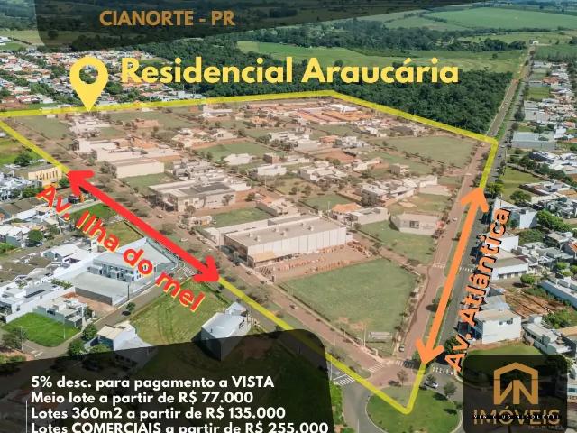 Terreno / Lote para Venda em Cianorte/PR Residencial das Araucárias