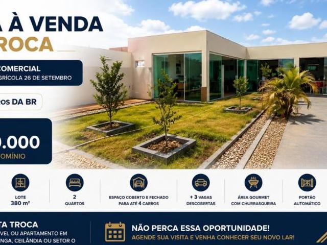Casa à Venda na Rua 01 da Colônia Agrícola 26 de Setembro |2 Quartos, Lote 380m², Fora de condomínio