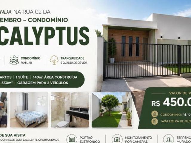 Casa 3 Quartos Suíte Condomínio Eucalyptus 26 de Setembro Lote 330m² Segurança