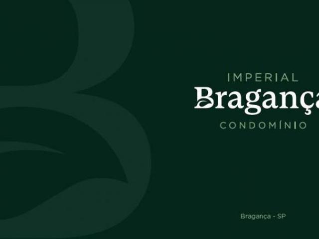 CONDOMÍNIO IMPERIAL BRAGANÇA | LANÇAMENTO