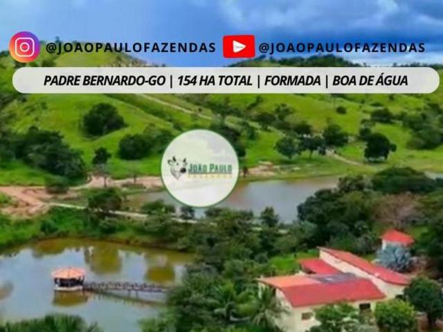 Fazenda a venda em Padre Bernardo 154 HA Fazenda Formada Espetacular