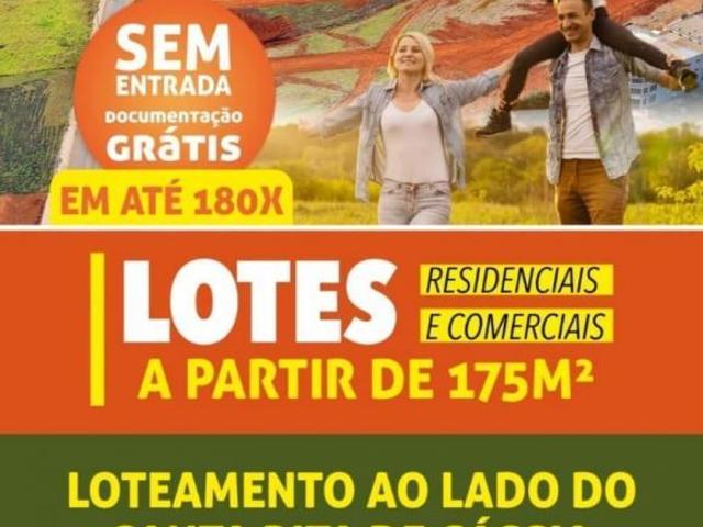 Lançamento Loteamento Terra Santa Lotes a Partir de 175m2 ótima localização, Excelente Investimento