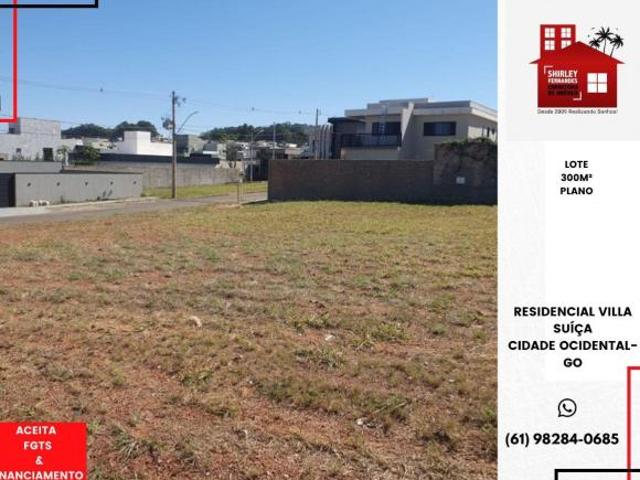 LOTE 300M² RESIDENCIAL VILA SUÍÇA CIDADE OCIDENTAL GO
