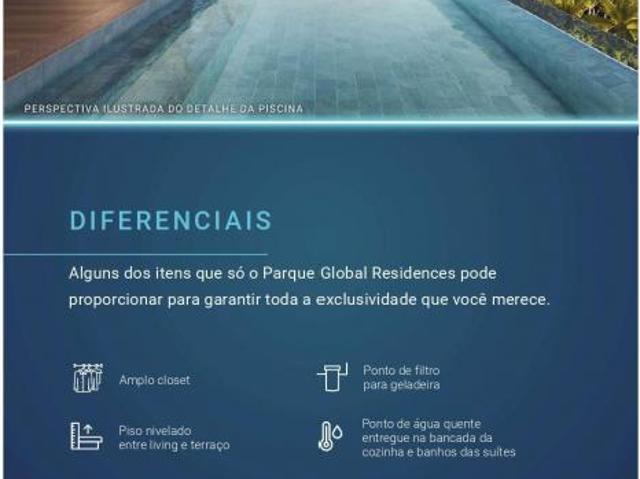 Parque Global PG Residences / Lançamento / Alto Luxo / Ultima fase