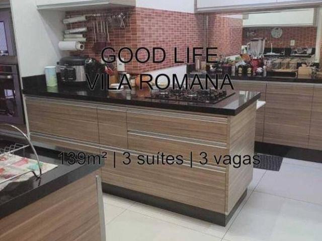 R. Aurélia, 300 Vila Romana, 139m², 3 suítes, 3 vagas, Good Life
